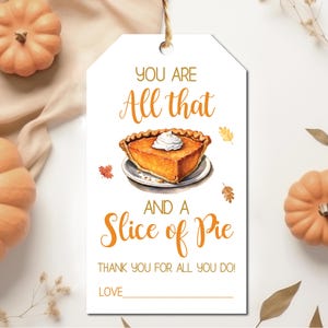 Thanksgiving Gift Tag | Baked Goods Favor Card | All That and a Slice ...