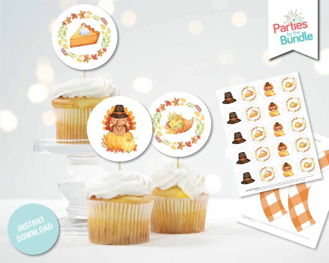 Thanksgiving Cupcake Toppers Wrappers Set, Friendsgiving Printable ...