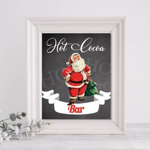 Retro Santa Hot Cocoa Bar Sign | Hot Chocolate Station Christmas ...