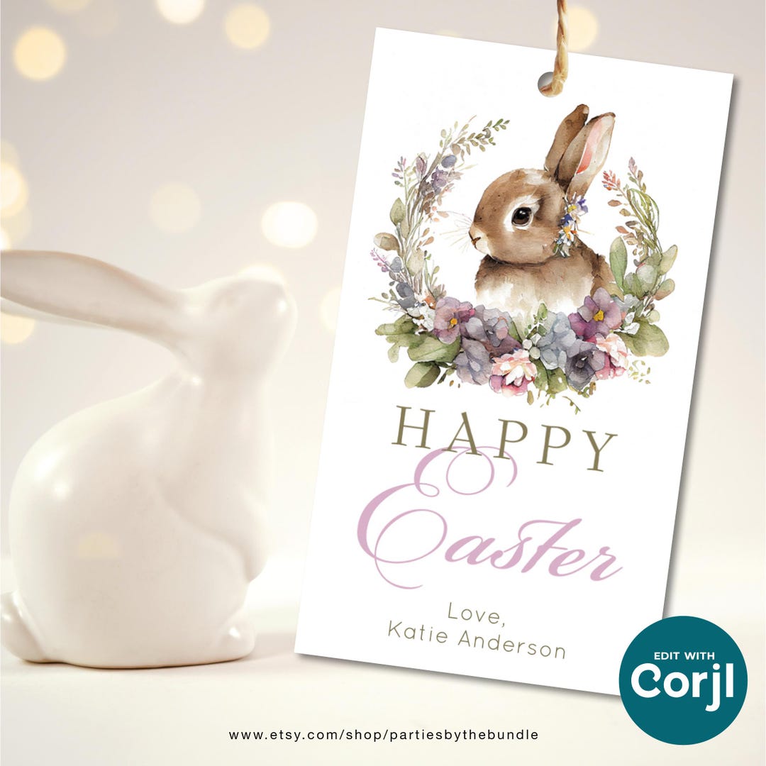 EDITABLE Easter Bunny Gift Tag | Printable Easter Favor Tag | Corjl ...