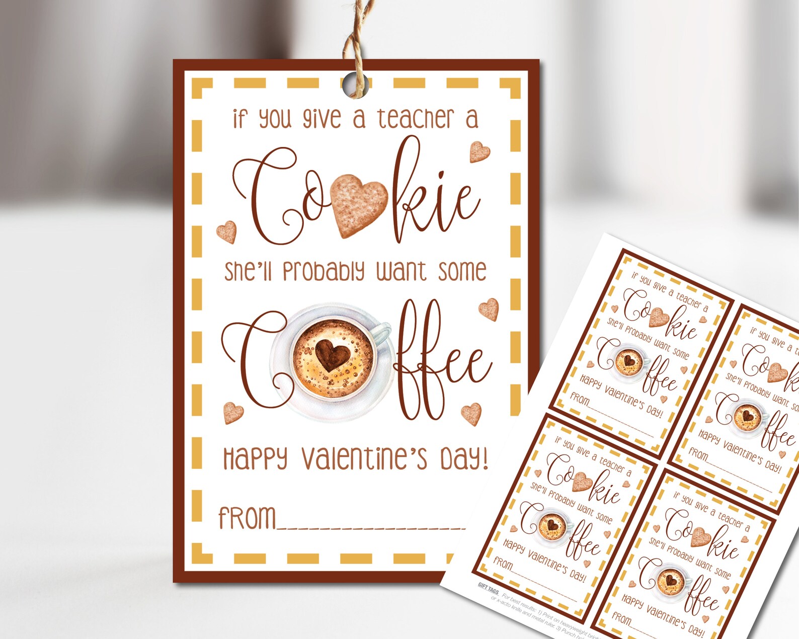 Printable Valentine's Day Gift Tag, If You Give Your Teacher Coffee ...