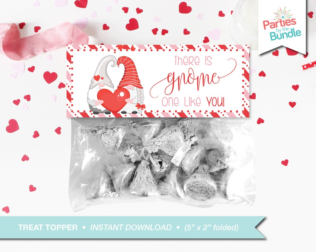 Valentine's Day Treat Topper, There's Gnome One Like You, Printable ...