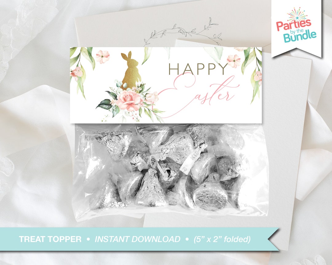 Easter Treat Bag Toppers, Floral Easter Bunny Treat Toppers, Printable ...