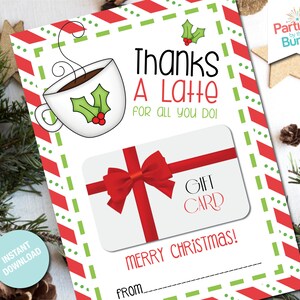 Thanks a Latte Employee Appreciation Printable Christmas Gift Card ...