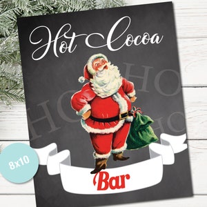 Retro Santa Hot Cocoa Bar Sign | Hot Chocolate Station Christmas ...
