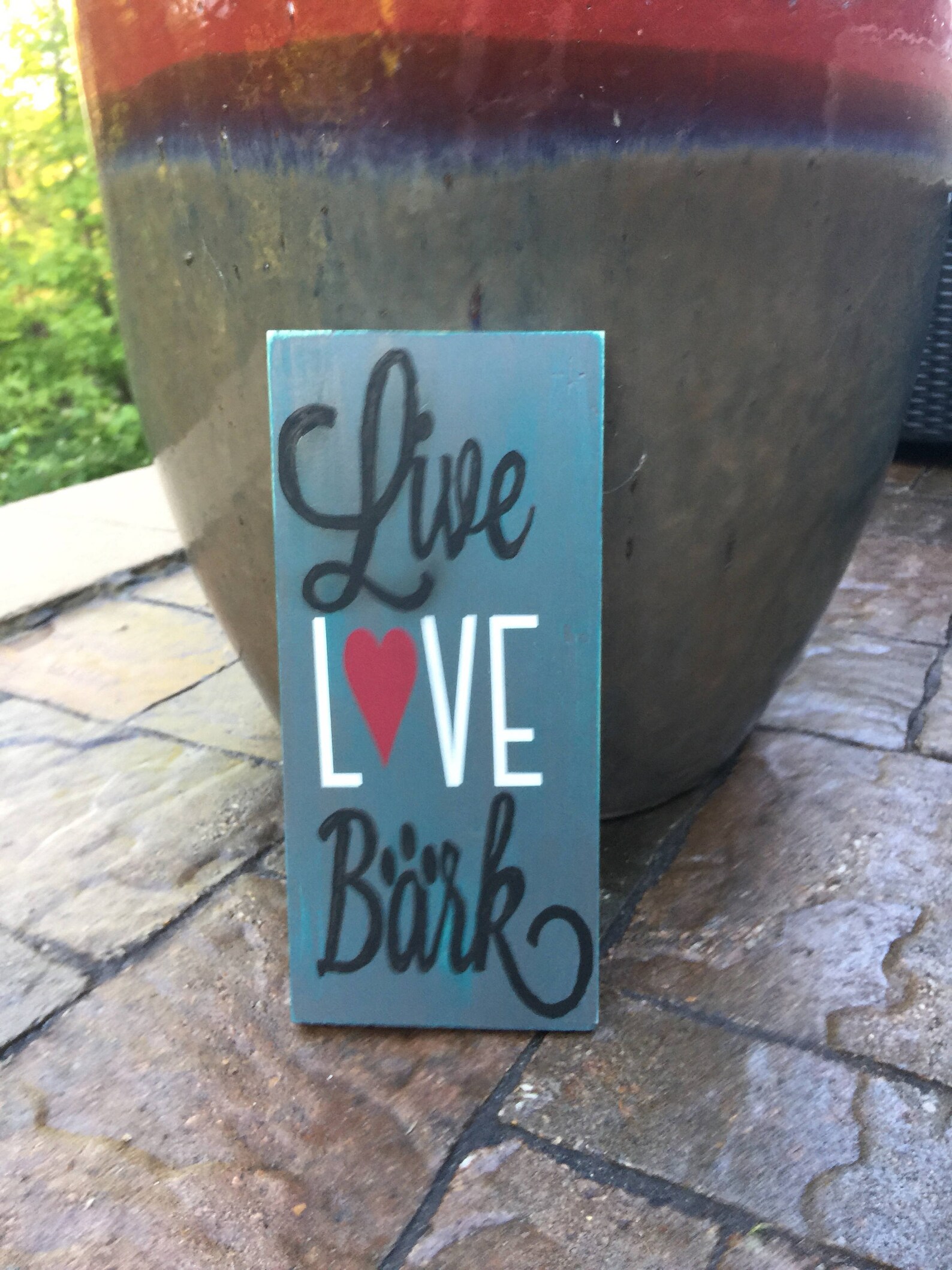 Wooden Dog Sign Live, Love, Bark Pet Plaque, Dog Decor, Handmade Wood ...