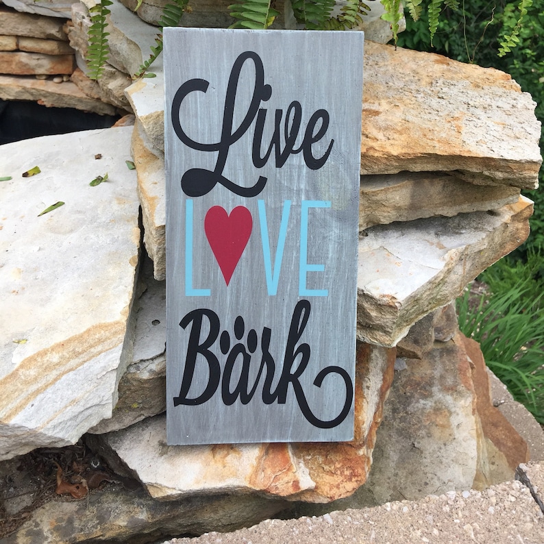 Wooden Dog Sign Live, Love, Bark Pet Plaque, Dog Decor, Handmade Wood ...