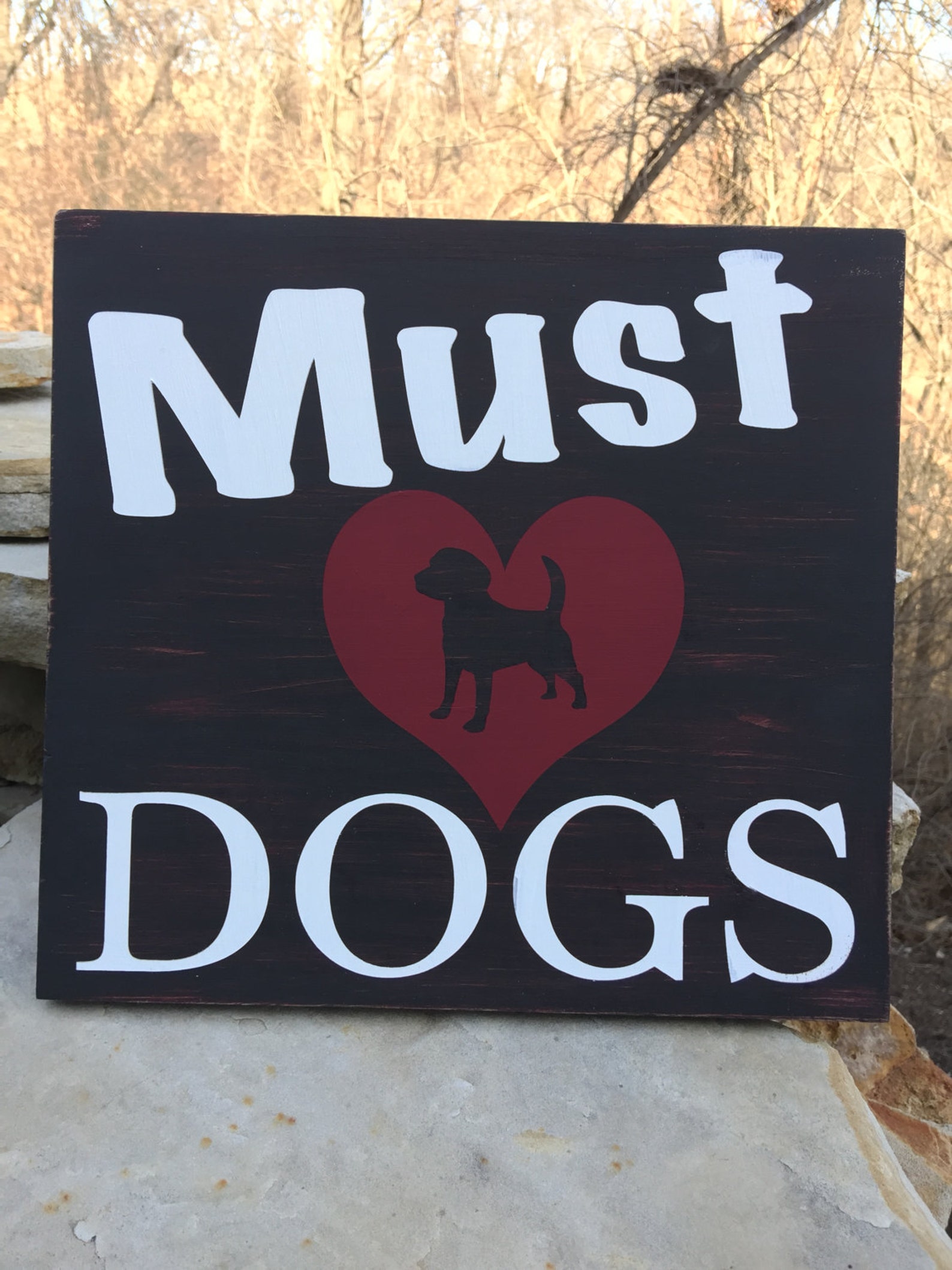 Wooden Dog Sign Must Love Dogs, Pet Plaque, Dog Decor, Handmade Wood ...
