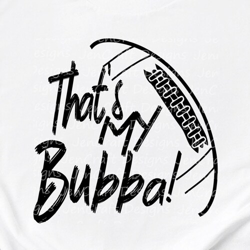 Football SVG That's My Bubba Biggest Fan Svg Brother - Etsy