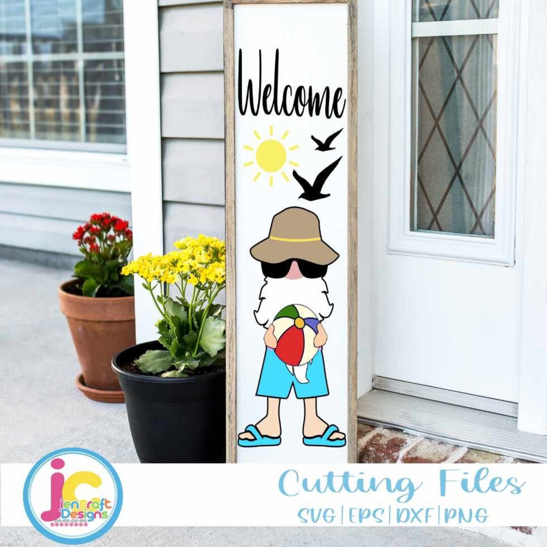 Welcome Porch Leaner Sign SVG Gnome SVG Vertical Leaner Sign Beach ...