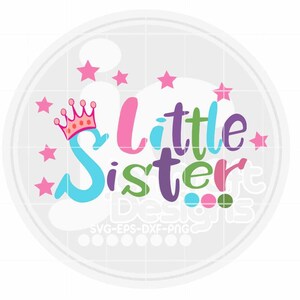 Little Sister Svg, Matching Sibling Svg, Big, Middle, Little, Baby Sis ...