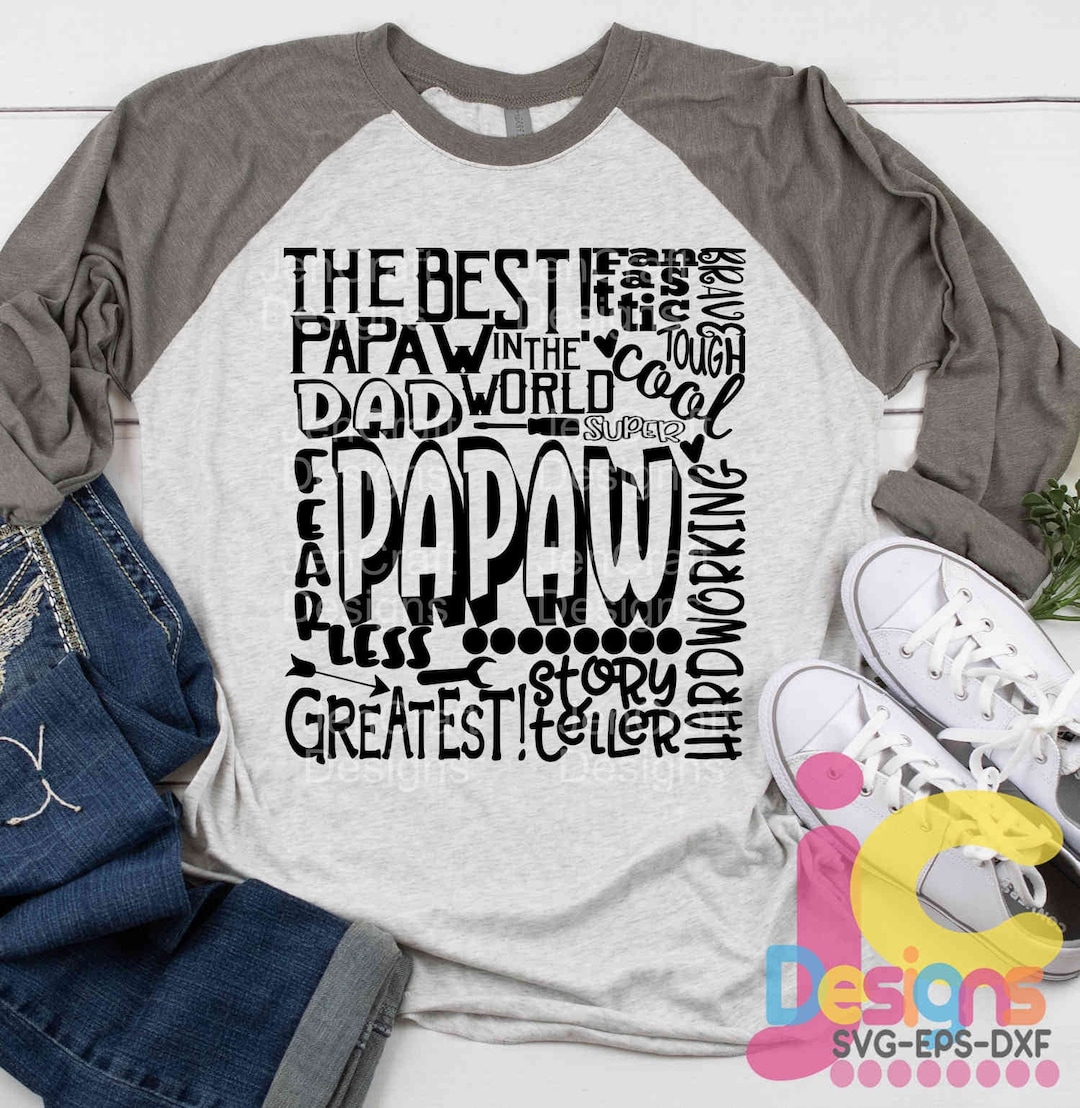 Papaw SVG, Grandfather SVG, Typography Word Art, Grandpa Dad Super Paw ...