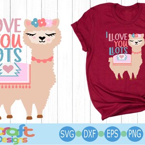 Valentine SVG, I Love You Lots Llama Svg, Alpaca Svg Cute Svg, Girl ...