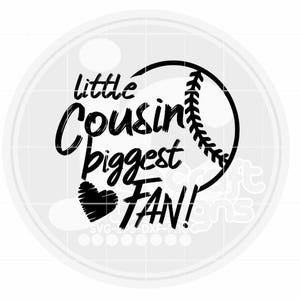 Little Cousin Svg, Baseball SVG Biggest Fan Printable Sublimation Shirt ...
