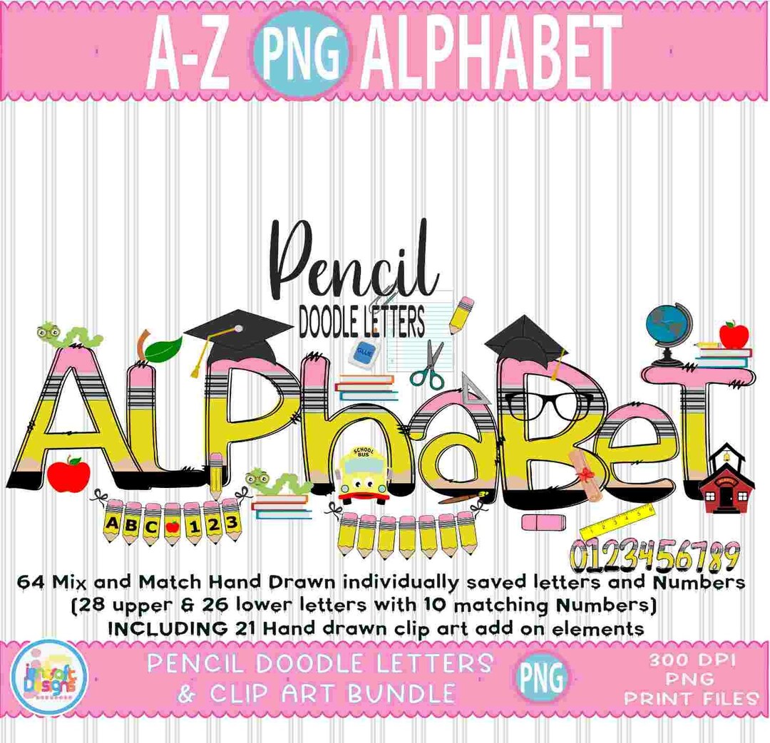 Last Day of School Png Doodle Alphabet Alpha Pack: Whimsical Pencil ...