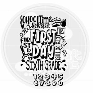 School Svg Sixth Grade Svg Typography Back to School SVG First Day Svg ...