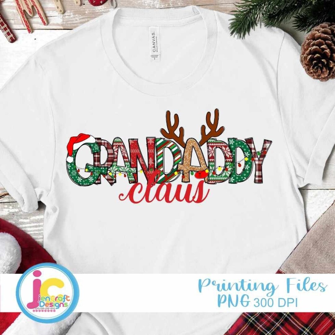 Grandaddy Claus Png, Great Grandpa Png Christmas Design for Grandpa ...