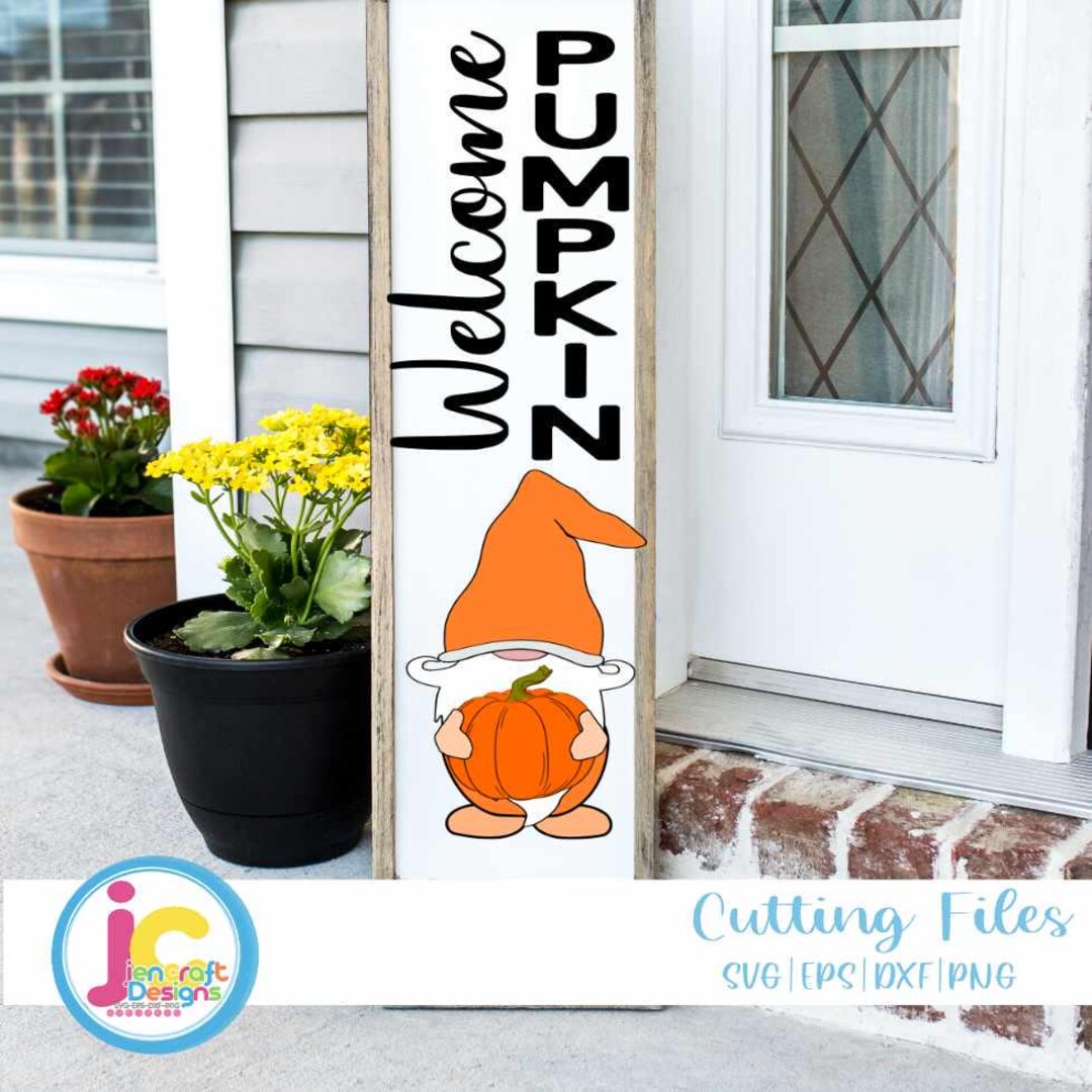 Welcome Pumpkin Gnome Porch Leaner Sign SVG Bundle Gnome Pumpkin SVG ...