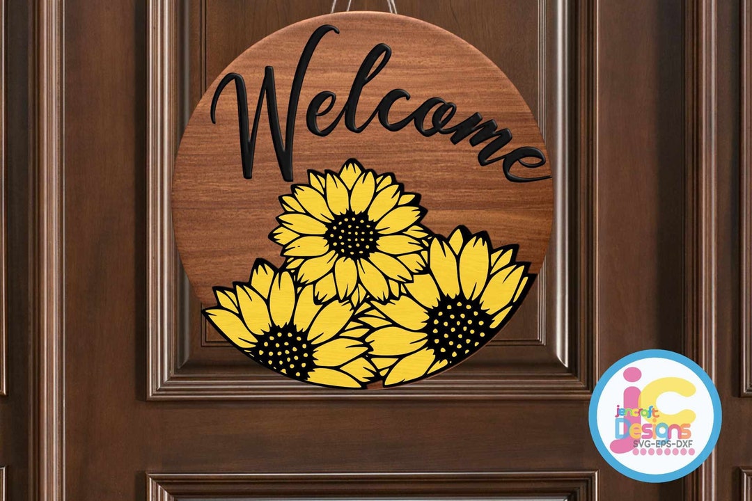 Sunflower Svg Sign Welcome Sign, Summer Decor, Round Door Hanger Wood ...
