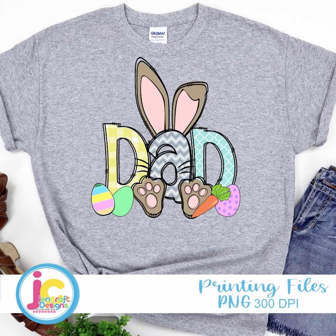 Bunny Dad Easter PNG: Doodle Letters, Family Matching Shirts (digital ...