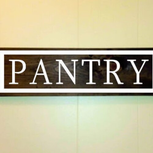 Wood Pantry Sign Farmhouse Kitchen Sign Rustic Kitchen - Etsy