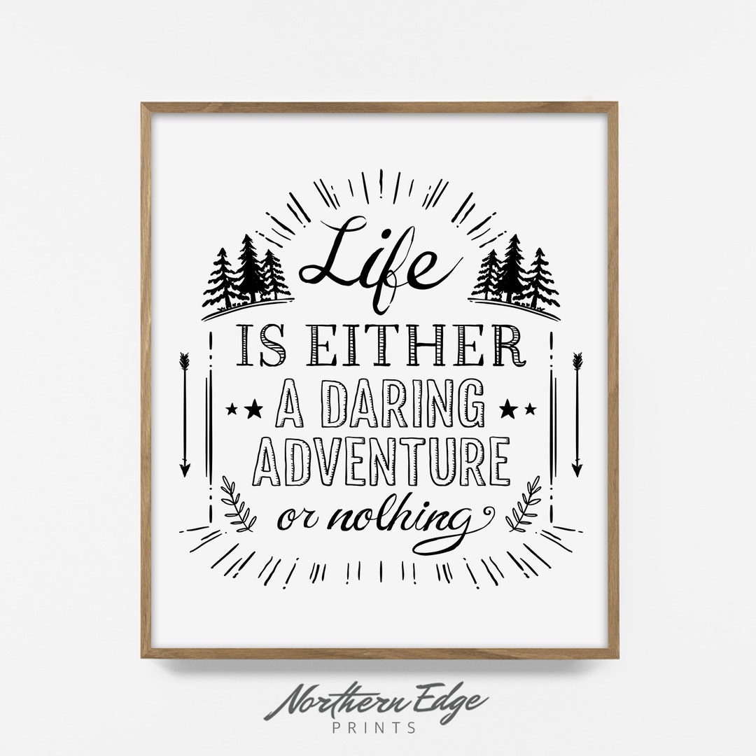 Adventure Quote, Printable Adventure Quote, Adventure Art, Printable ...