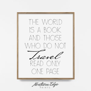 The World is a Book, Travel, Printable, Inspirational Quote ...