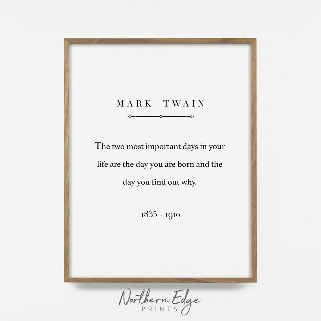 Mark Twain Quote Print, Printable Quote, Inspirational Quote Print ...