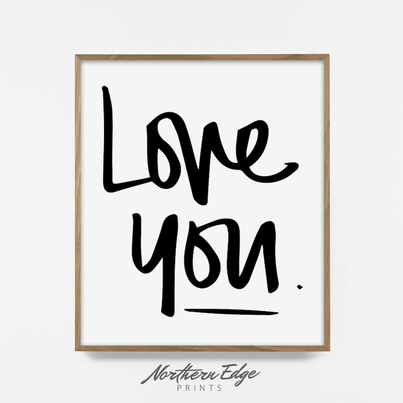 Love You Print, Love Wall Print, Romantic Quote Art, Wedding Artwork ...