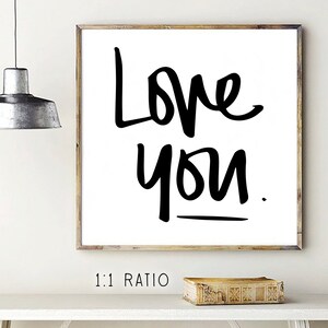 Love You Print, Love Wall Print, Romantic Quote Art, Wedding Artwork ...