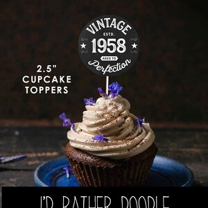 1958 Vintage Aged to Perfection Cupcake Toppers - 2.5" Cupcake Toppers ...