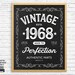 Aged to Perfection Sign - Vintage 1968 Chalkboard Sign - 1968 Sign ...
