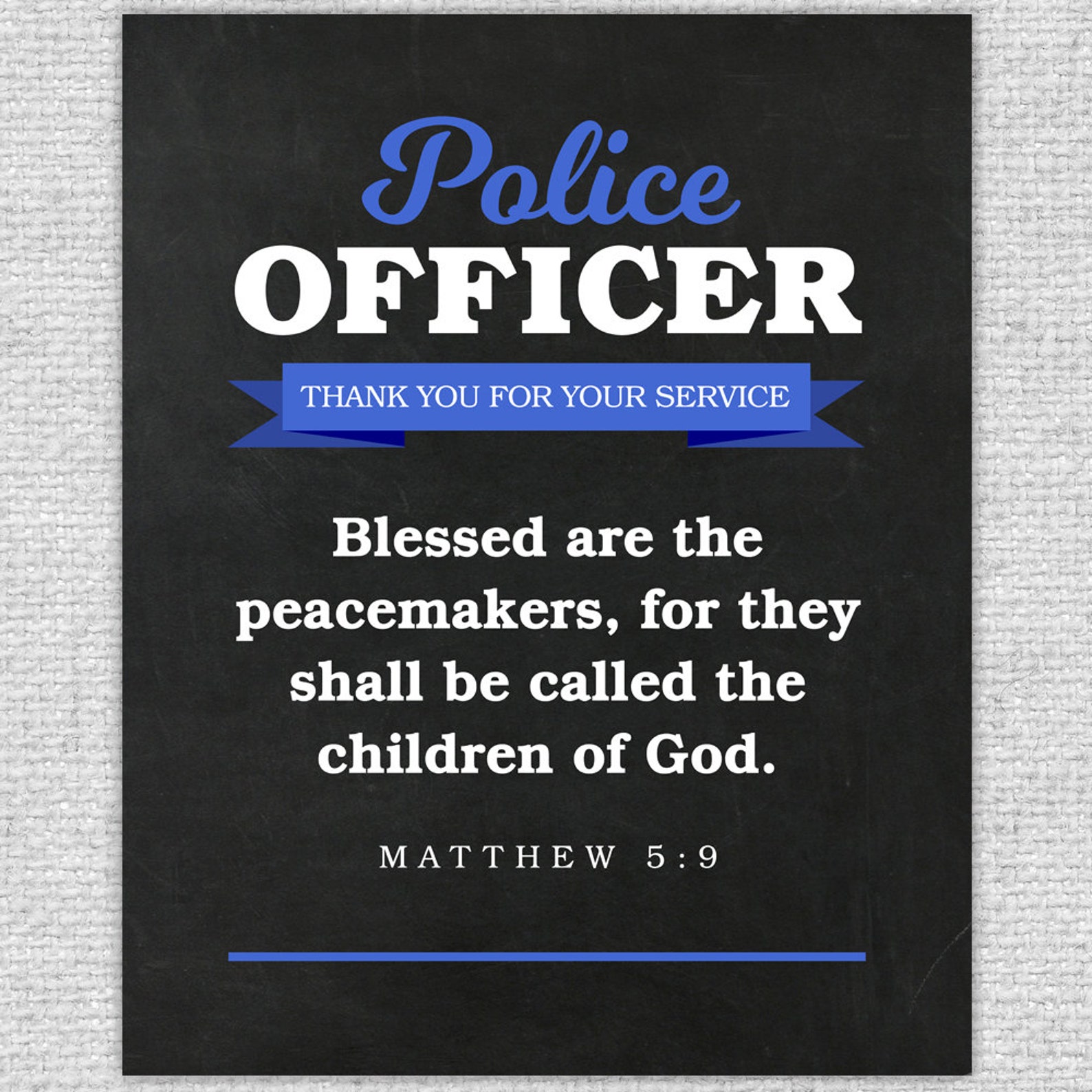 Police Officer Gift Printable Police Officer Chalkboard Sign Blessed ...
