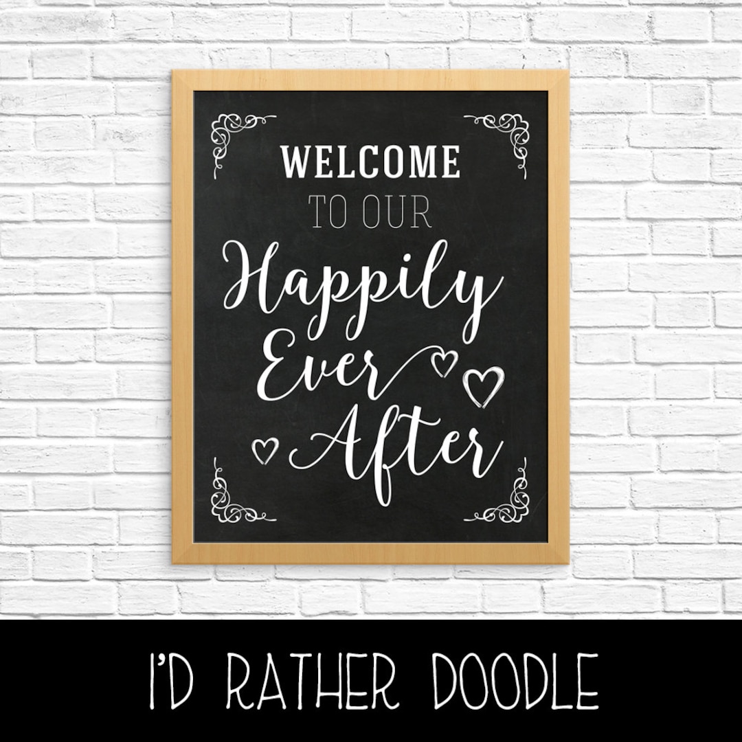 Welcome to Our Happily Ever After - Wedding Welcome Sign - Printable ...