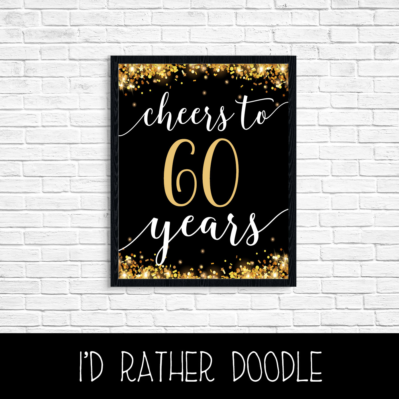 Cheers to 60 Years Printable Gold Glitter Sign 60th | Etsy