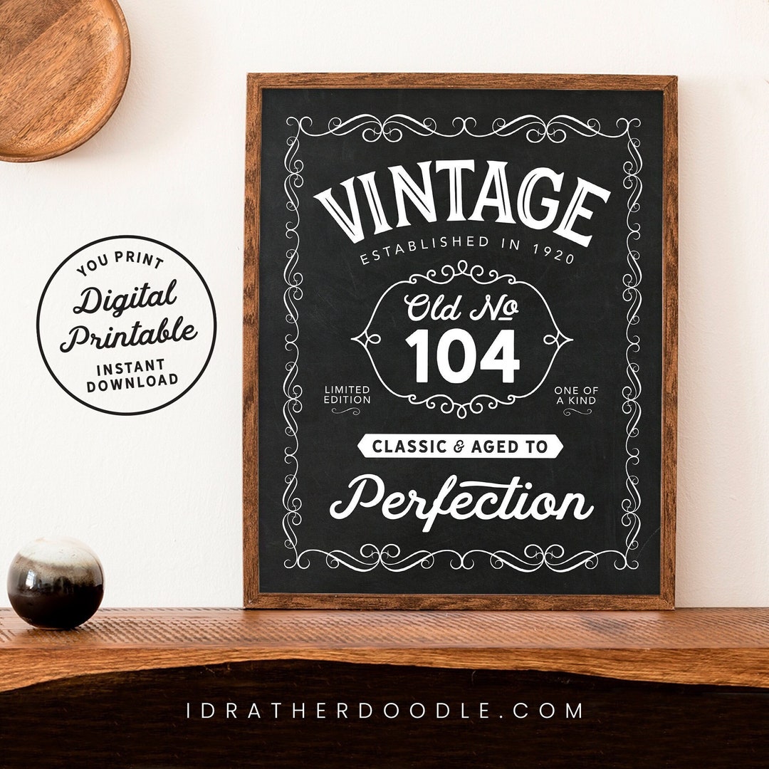 Old No. 104 Vintage 1920 Chalkboard Sign - Whisky Style - Aged to ...