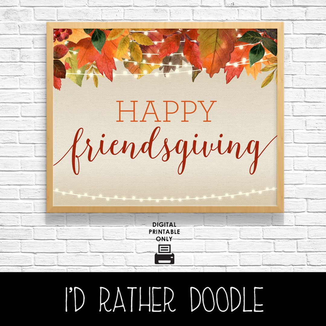 Happy Friendsgiving Printable Sign Watercolor Leaves and Lights ...