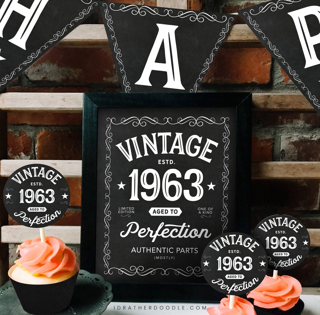 1963 Vintage Aged to Perfection Printable Birthday Decor - 60th ...