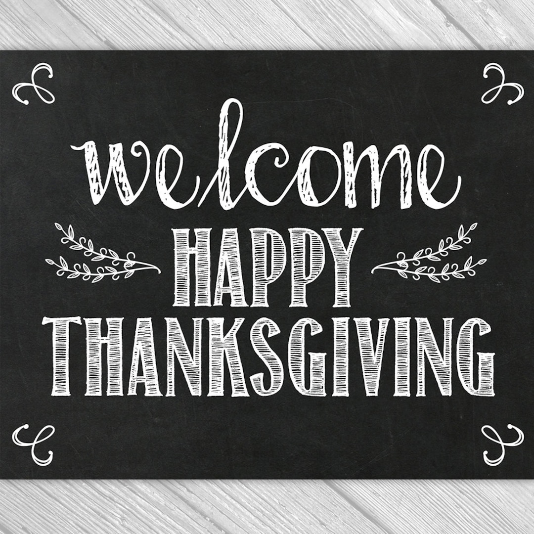 Welcome Happy Thanksgiving Sign Instant Download Photo Prop Wall Art ...