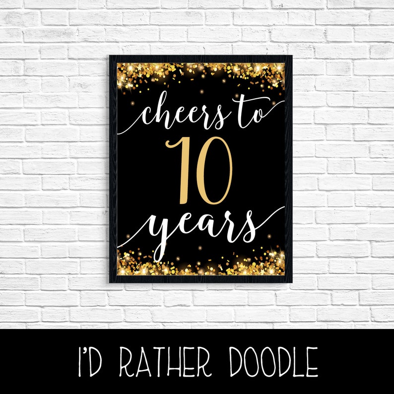 Cheers to 10 Years Printable Gold Glitter Sign 10th - Etsy