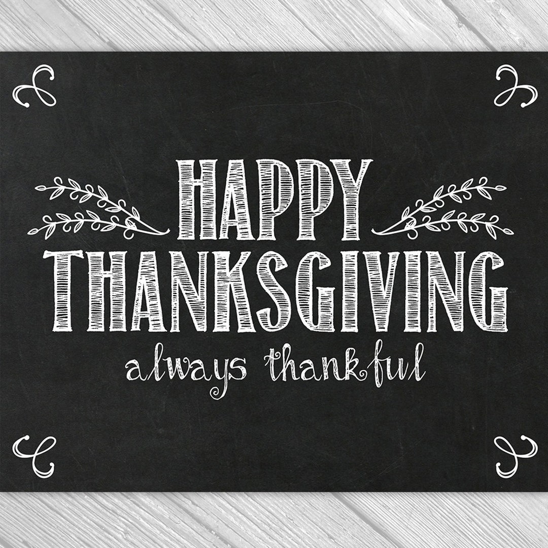 Happy Thanksgiving Sign Instant Download Photo Prop Wall Art Chalkboard ...