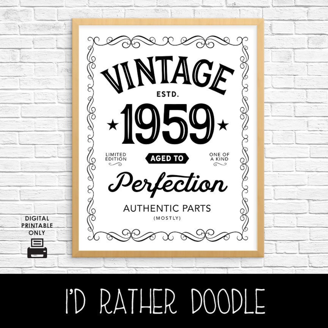 Aged to Perfection Sign - Vintage 1959 Sign - 1959 Sign - 16"x20 ...