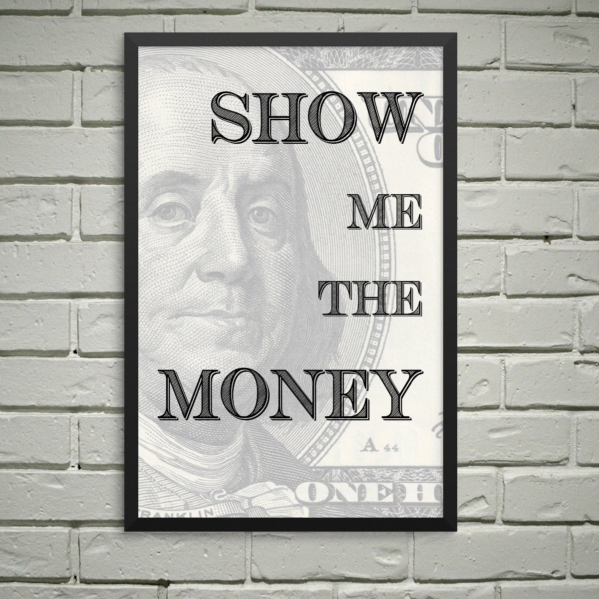 Show Me the Money Poster Motivational Poster Office Decor - Etsy