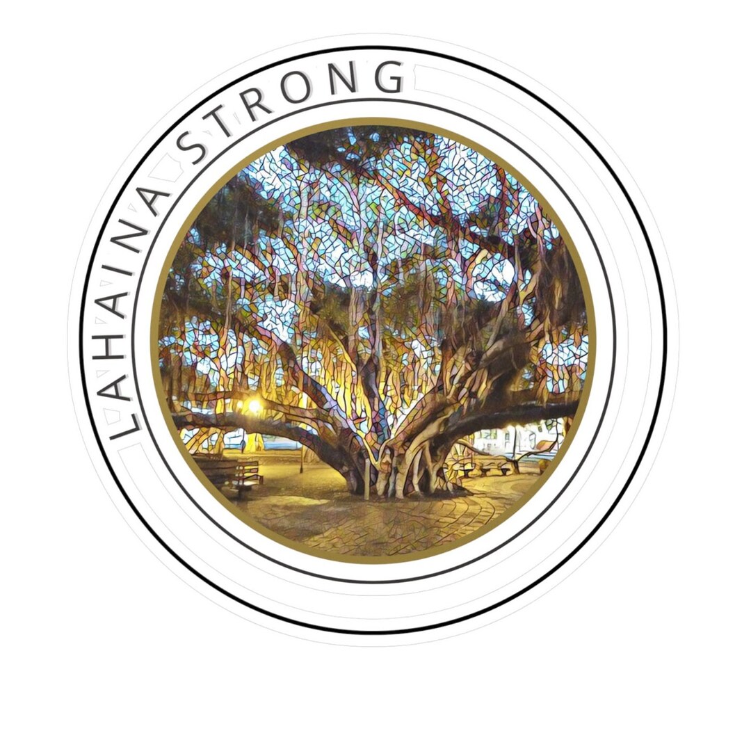 LAHAINA STRONG- Kiss-cut Vinyl Decal - Etsy