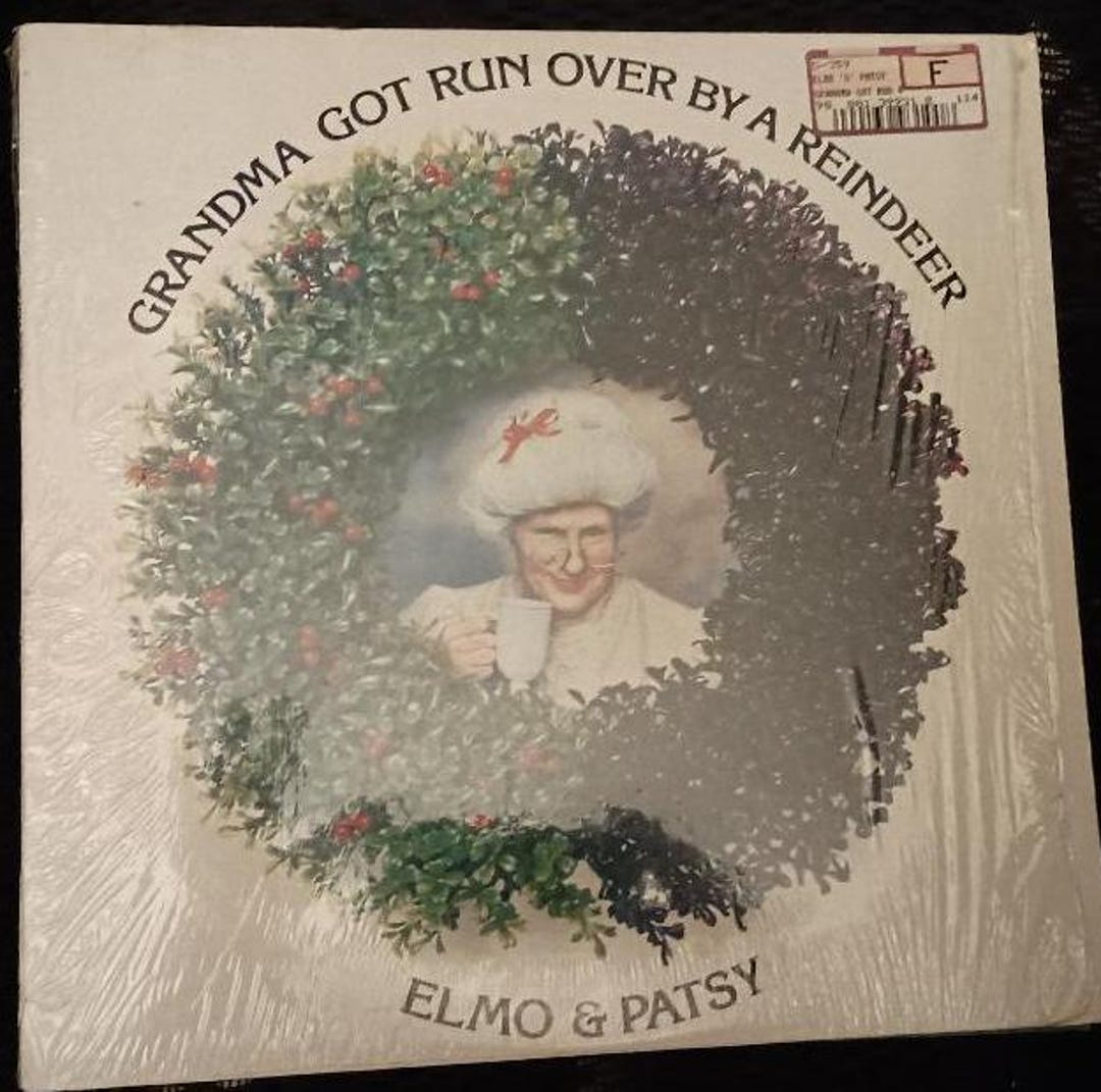 Elmo & Patsy Grandma Got Run Over by a Reindeer Christmas Vinyl Record ...