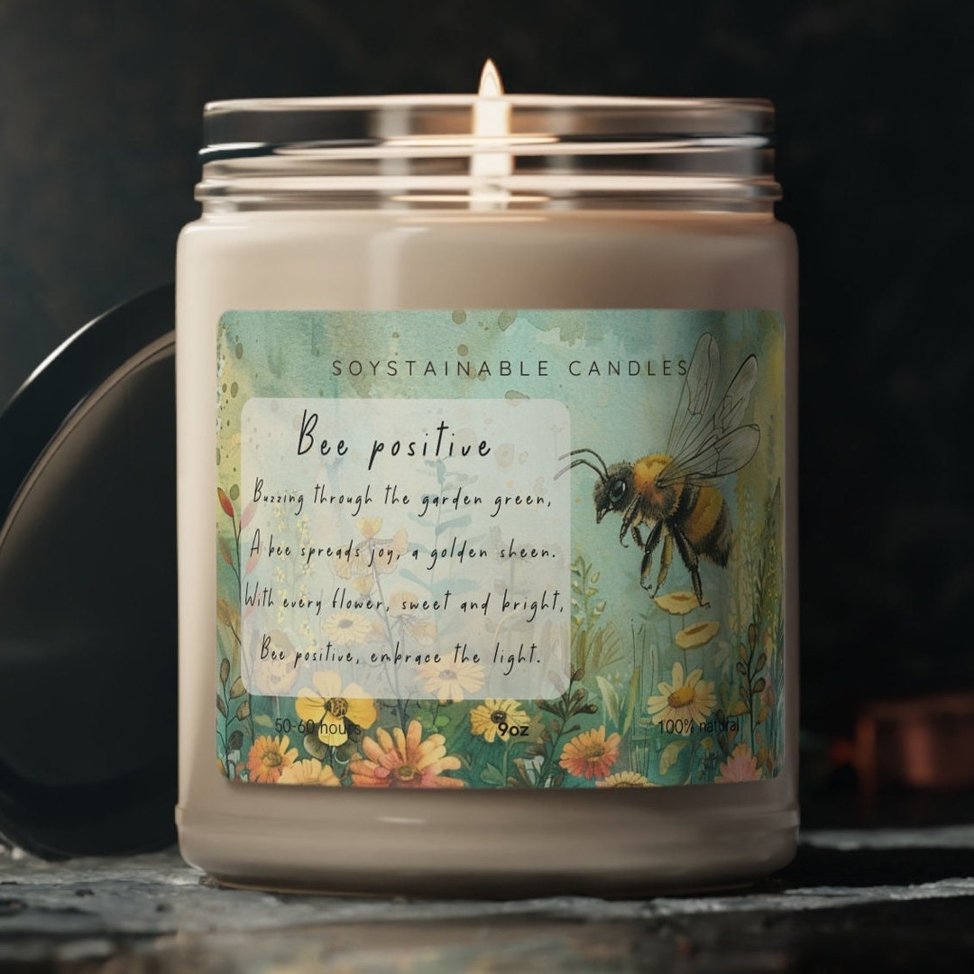 Bee Positive Candle, Inspirational Scented Soy Candle, Handmade 9oz ...