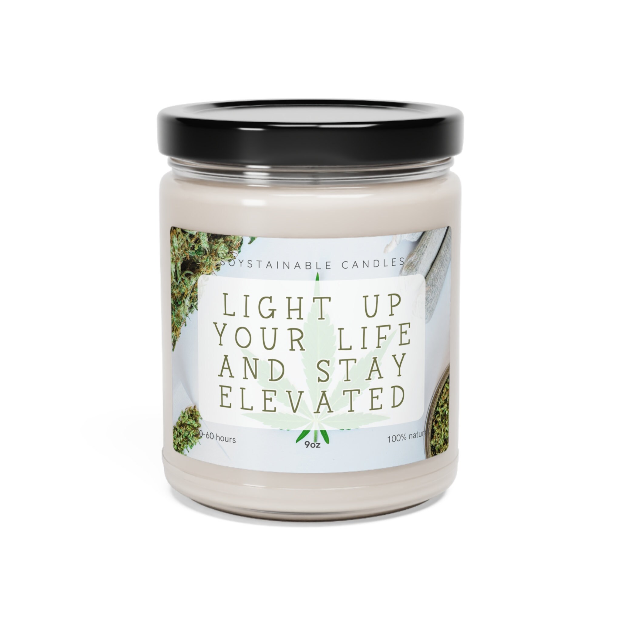 Light up Your Life and Stay Elevated Candle - 9oz Natural Soy Candle ...