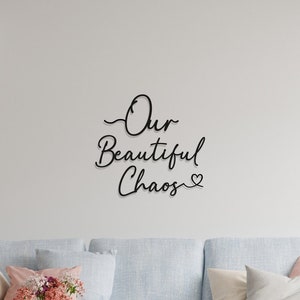 Our Beautiful Chaos - Family Art - Wooden Word Text Art - Art Gift ...