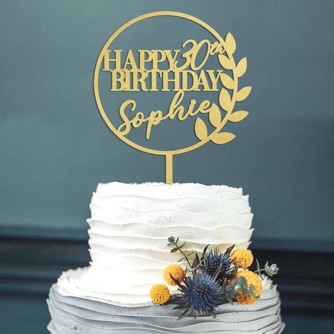 Cake Topper Birthday Custom Personalised 18th 21st 25th 30th 40th 50th ...