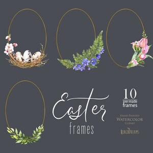 Easter Watercolor Clipart, Frames, Eggs, Floral, Feathers, Nest ...
